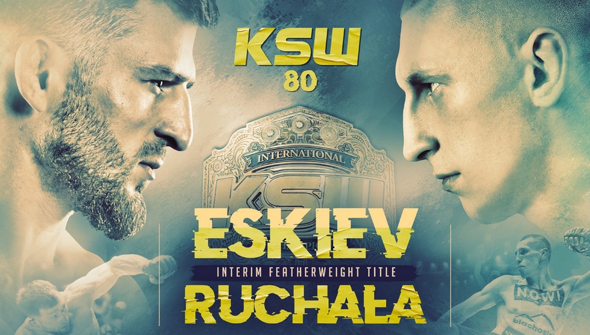 KSW 80: Eskiev vs Ruchala Purse, Payout, and Salaries - SportPaedia